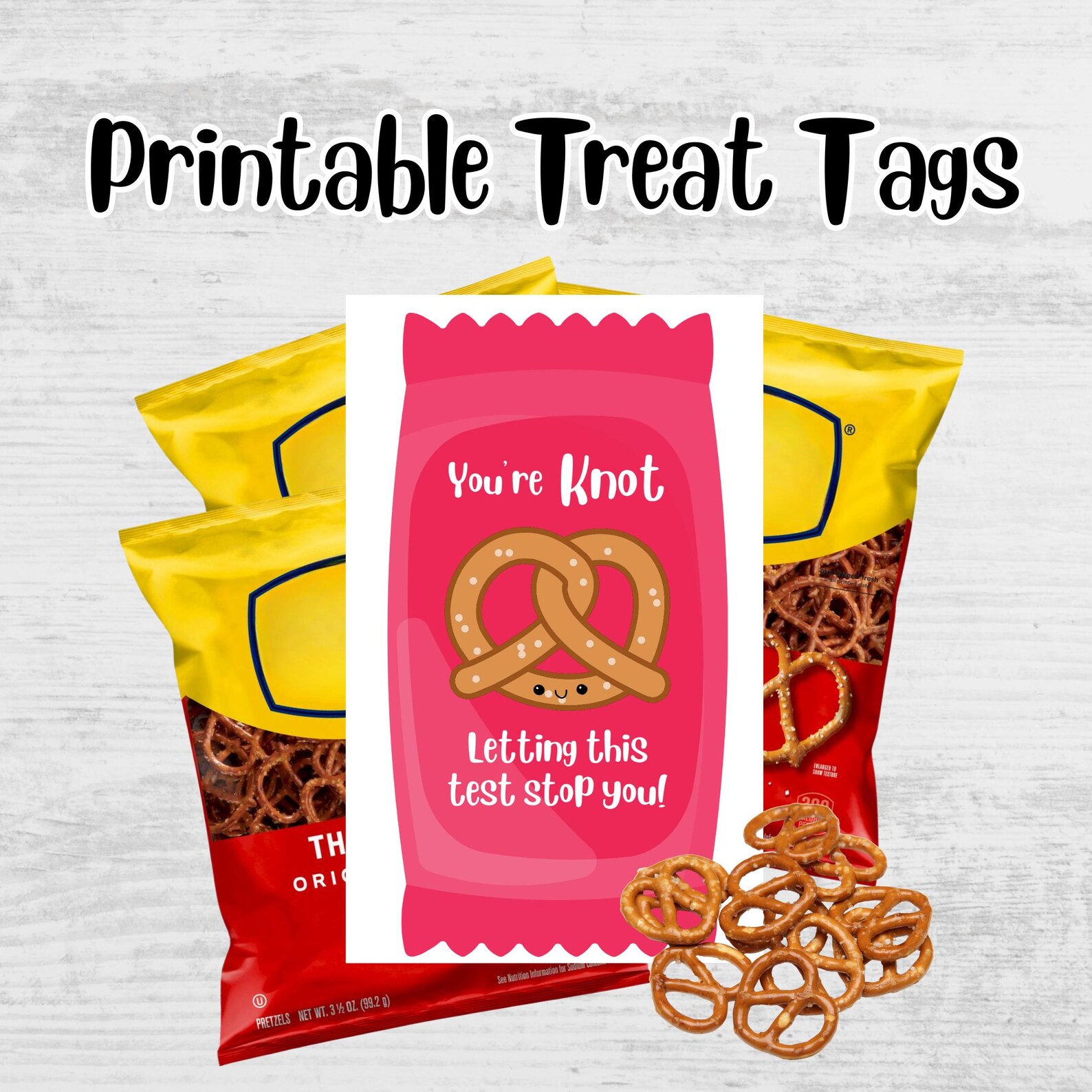 Testing Day Snack Tag, Classroom Treat Tag, Pretzel Tags, Good Luck ...