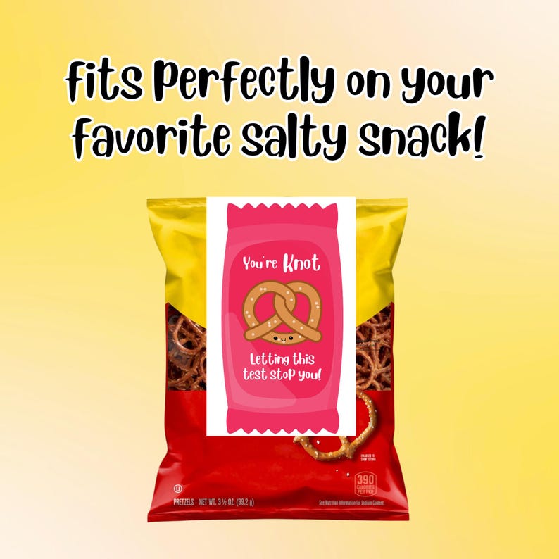 Testing Day Snack Tag, Classroom Treat Tag, Pretzel Tags, Good Luck ...