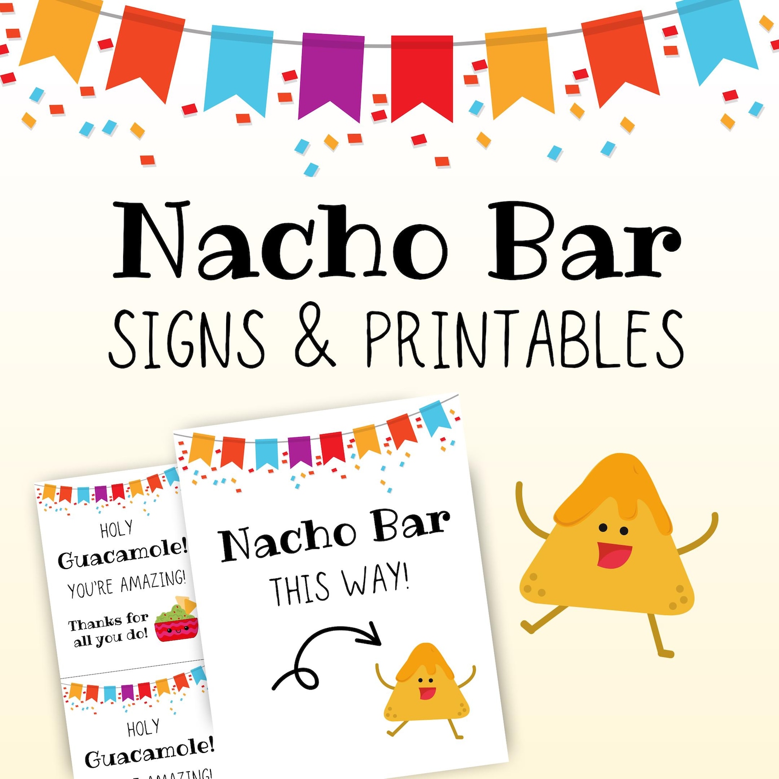 Nacho Bar Printable Signs, Tags, Teacher Appreciation Week, Nacho ...