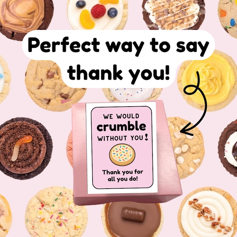 Crumble Cookie Treat Tag, Cookie Box Label, We Would Crumble Without ...
