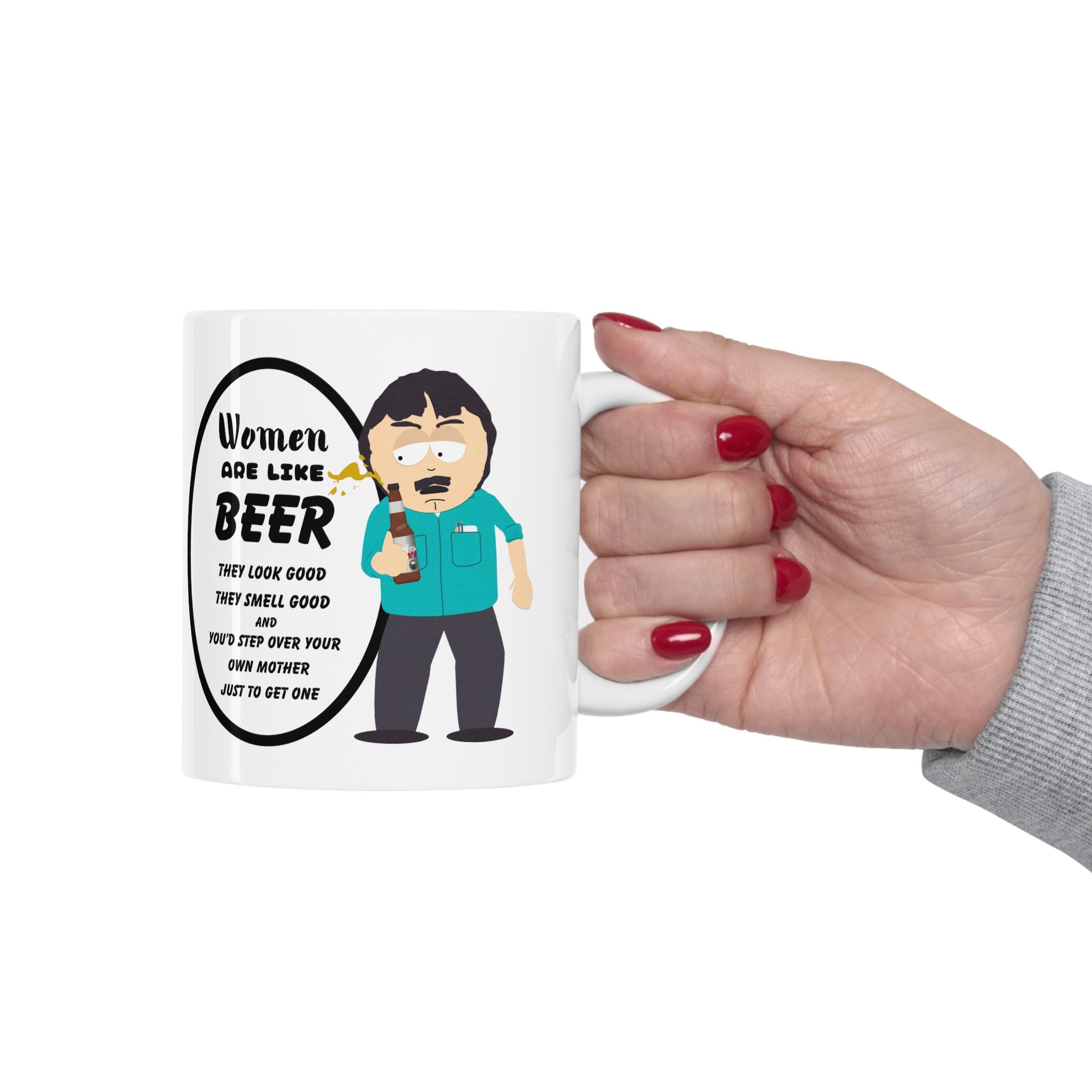 South Park Randy Marsh Women Are Like Beer' Mug Funny - Etsy