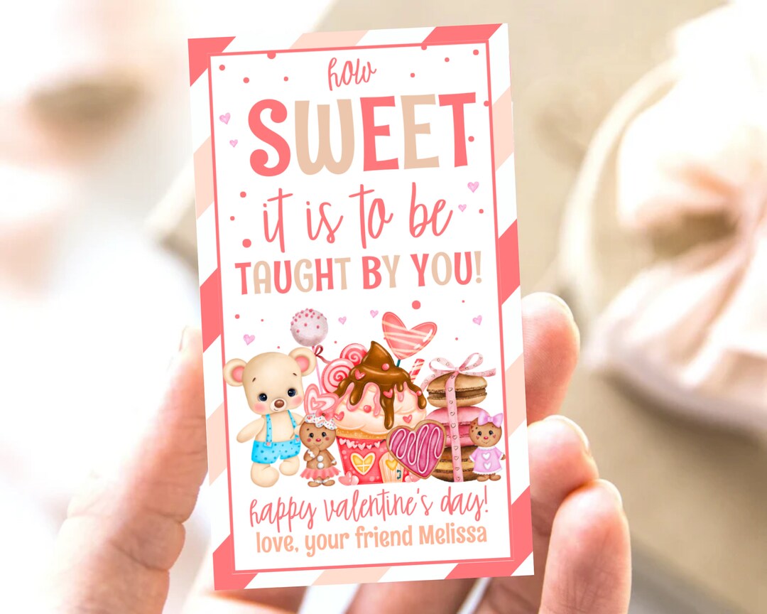 Editable Teachers Valentine's Day Appreciation Gift Tag, Teacher Candy ...
