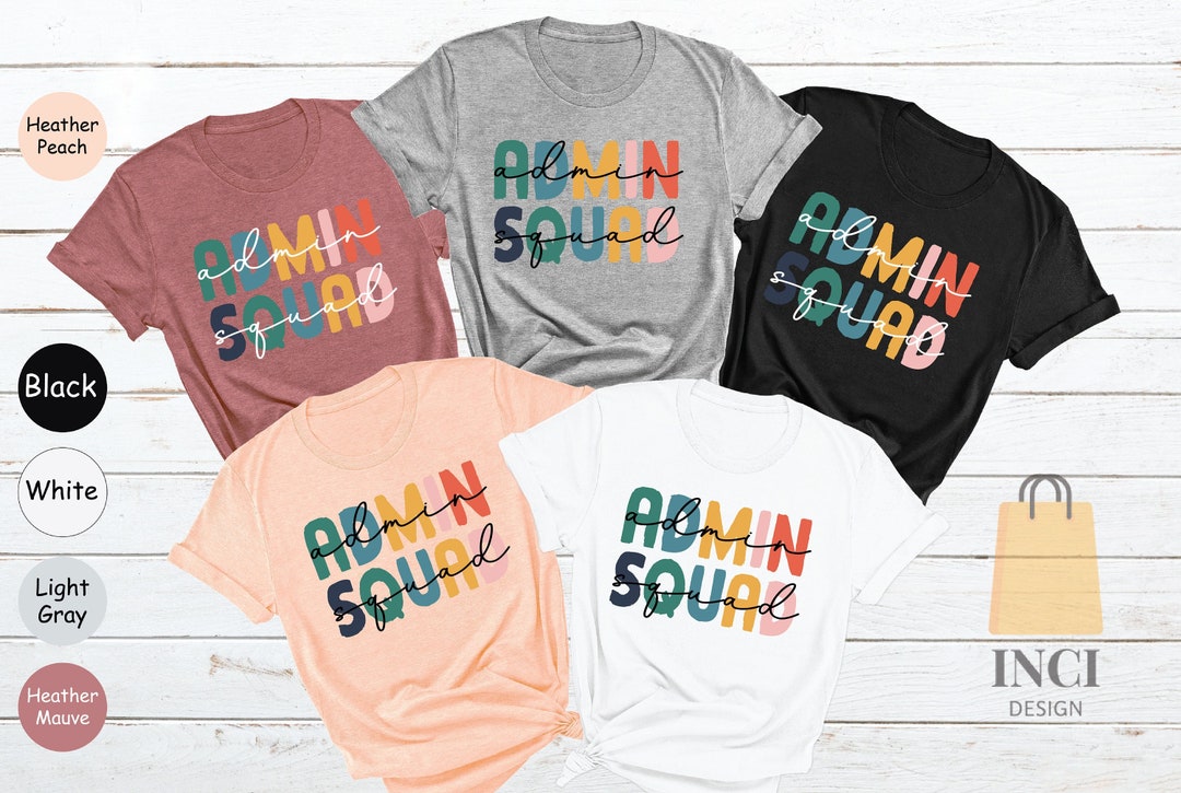 Admin Squad Shirt, Womens Admin Squad, Administrative Professionals Day ...