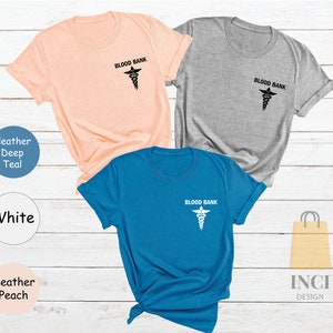 Blood Bank Shirt, Blood Bank Tech Shirt, Transfusion Nurse, Blood ...