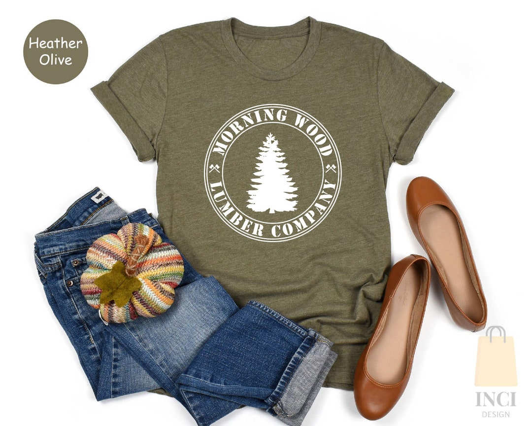 Morning Wood Lumber Company Shirt, Camping Shirt, Nature Lover Shirt ...