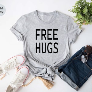 Free Hugs Shirt, Anti-distancing T-shirt, Sarcastic Shirt, Humor Shirt ...
