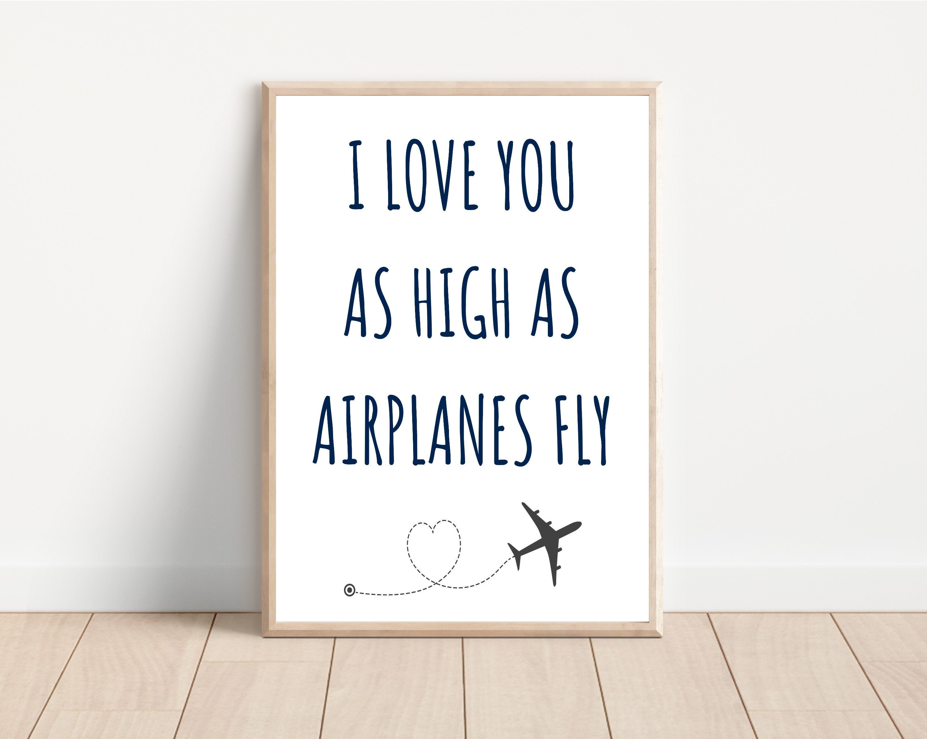 Airplane Print Download | I Love You as High as Airplanes Fly | Nursery ...