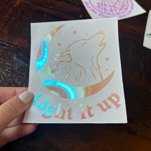 Light It up Holographic Vinyl Decal for Cars, Tumblers, Laptops, Kindle ...