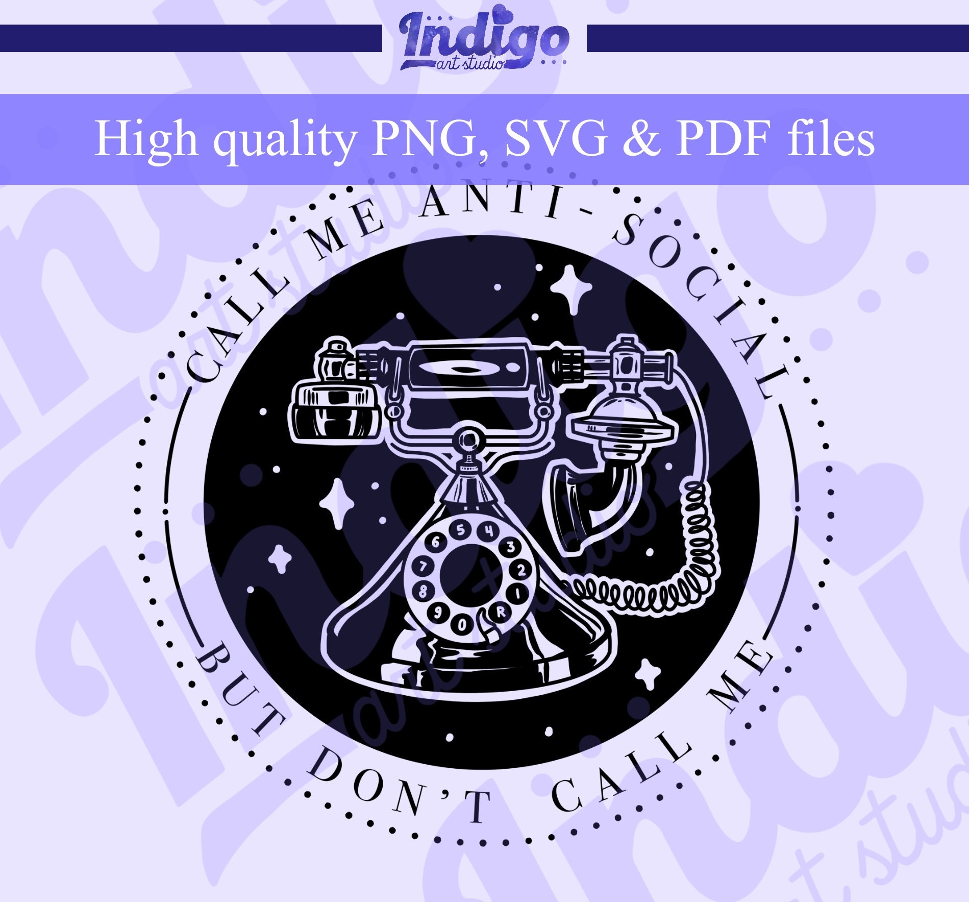 Call Me Anti-social but Don't Call Me Svg Png Pdf Funny SVG Trendy ...