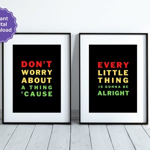 Don't Worry About a Thing, Gonna Be Alright Poster Set Bob Marley ...