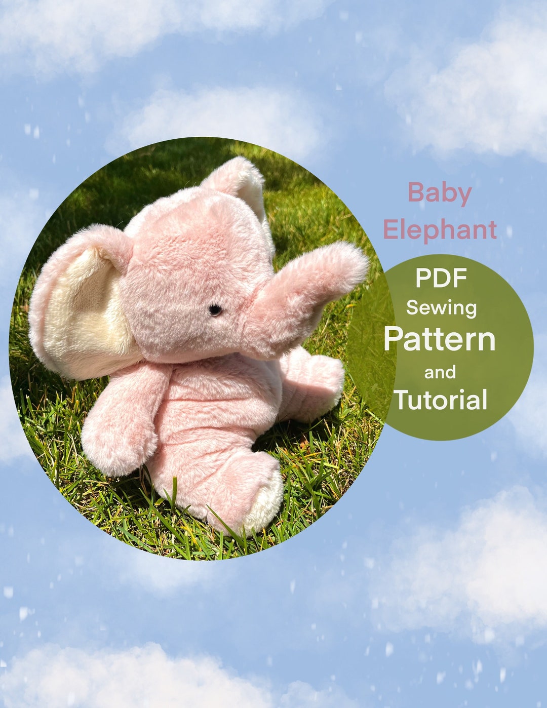 Elephant Plushy Toy Sewing Pattern, Stuffed Baby Elephant Pattern ...
