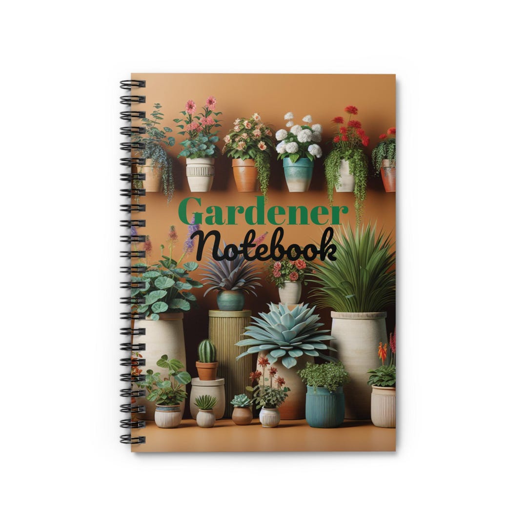 Gardener Notebook - Plants and Gardening Journal - Ruled Line, Spiral ...