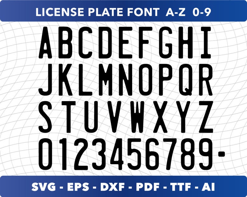 License Plate Font Svg Ttf Alphabet Letters License Plate Letter FONT ... License Plate Font Svg Ttf Alphabet Letters License Plate Letter FONT ...