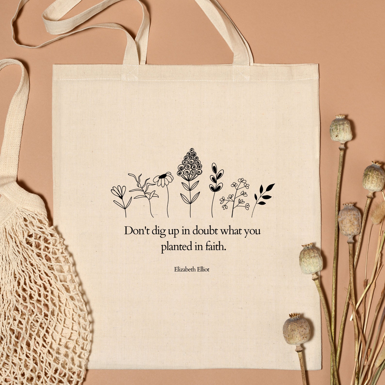 Elizabeth Elliot-don't Dig up What You Planted in Faith Tote Bag, Faith ...