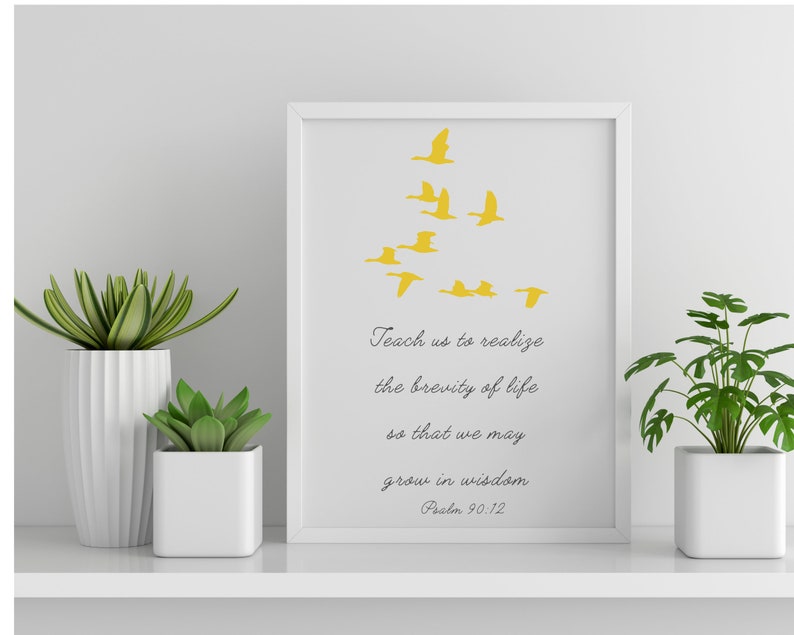 Bible Verse Print, Teach Us the Brevity of Life Psalm 90:12 Print ...