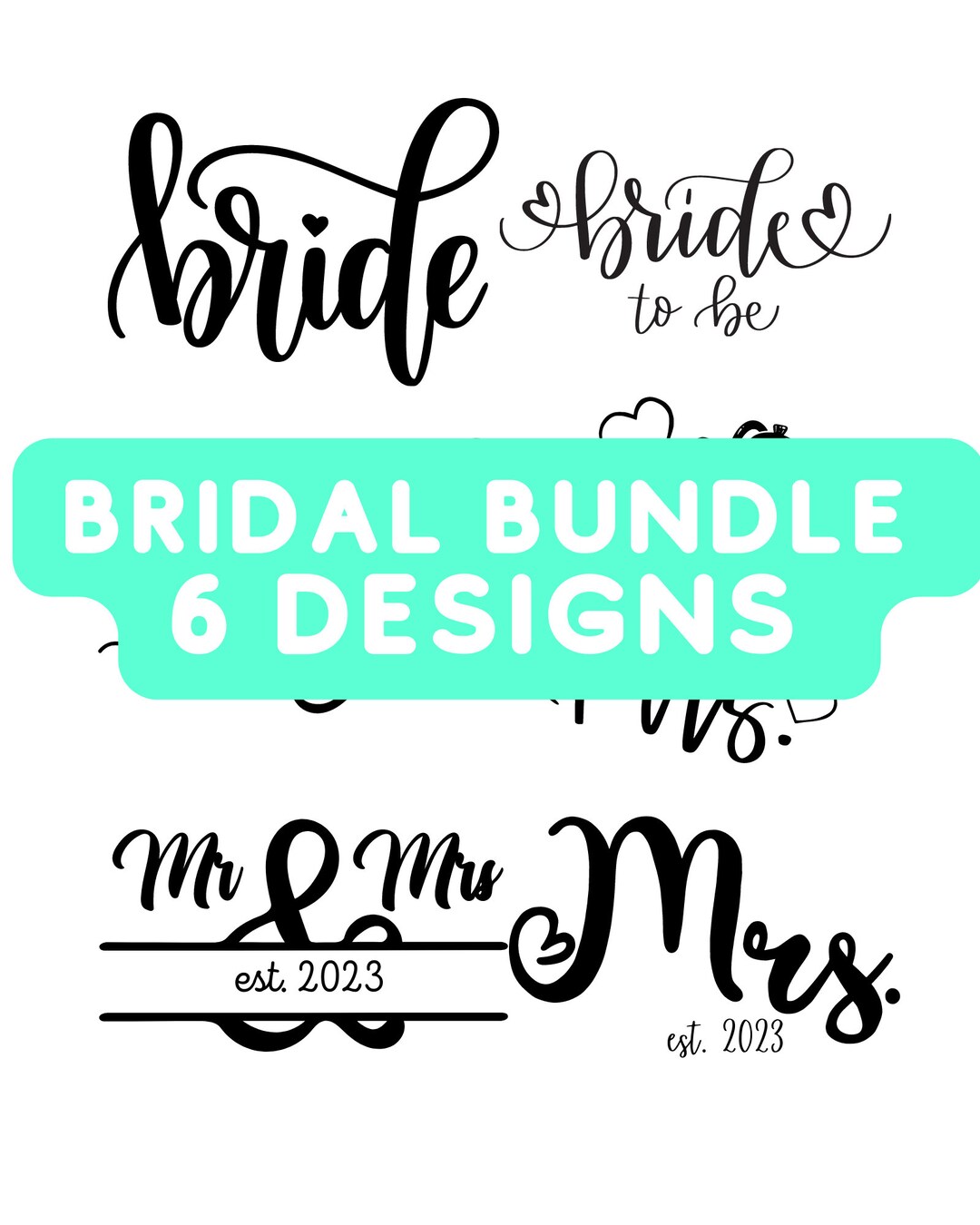 Bride Bundle SVG, PNG Files, 6 Bride/bridal Bundle Images, Digital ...