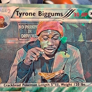Tyrone Biggums Pokemon Card - Chappelle Show - Etsy