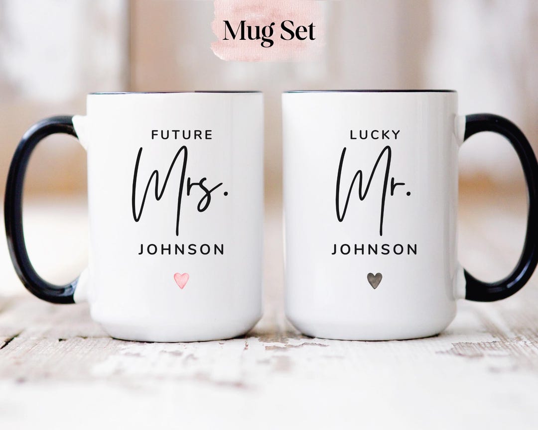 Custom Future Mrs and Lucky Mr Mug Set, Mr and Mrs Mugs, Newly Engaged ...