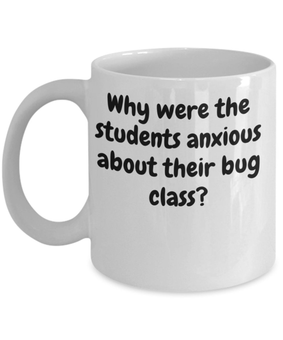 Bug Class Joke Bug Jokes Science Jokes Funny Mug Science - Etsy