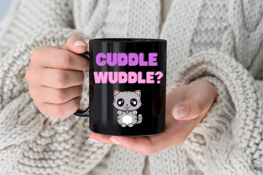 Cuddle Wuddle Cat Mug: Cozy Gift for Cat Lovers - Etsy