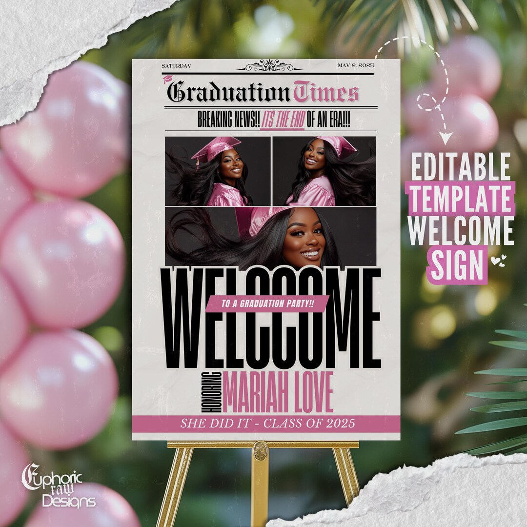 Pink Graduation Welcome Sign, Newspaper Style Editable Template ...