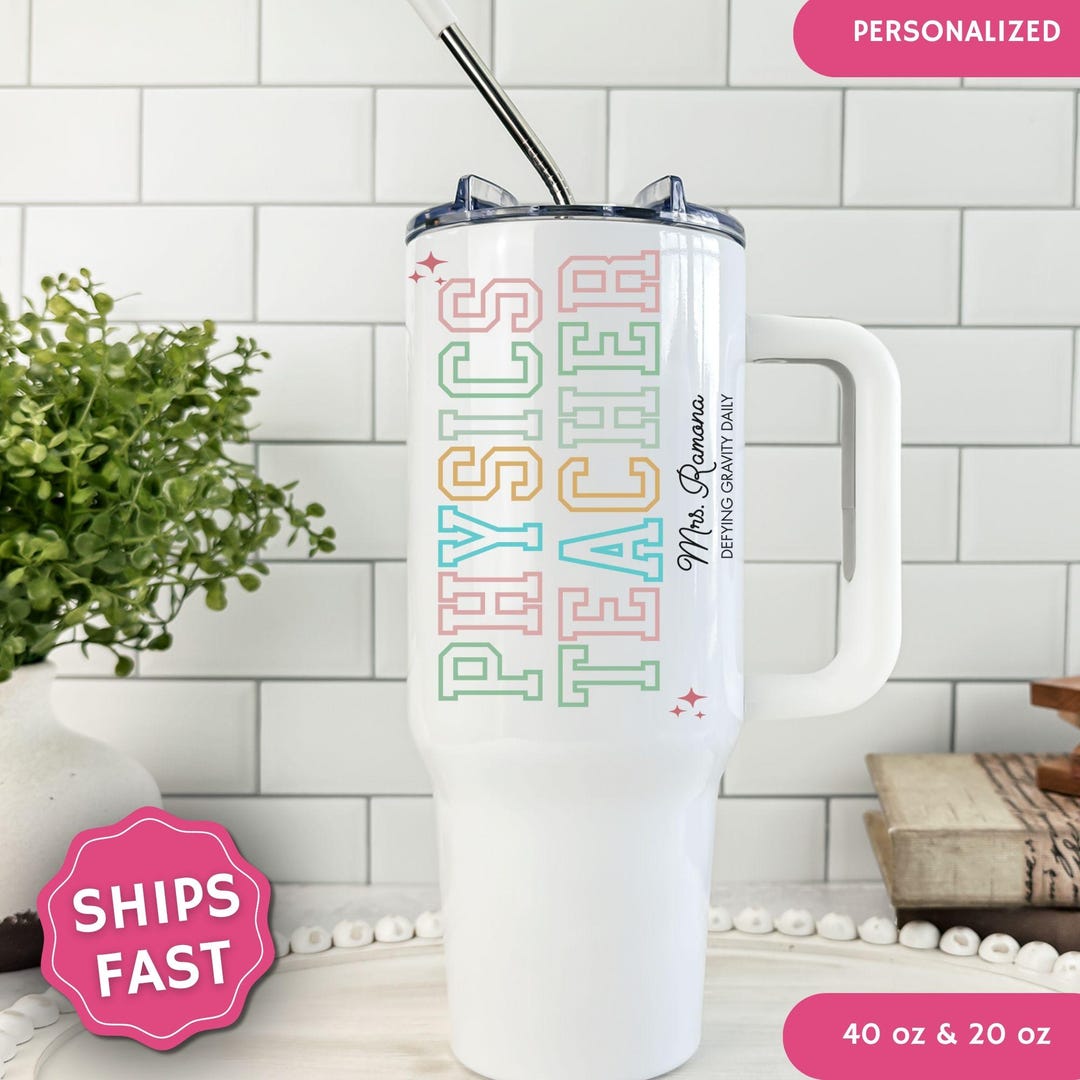 Physics Teacher Gift Tumbler With Handle Funny Physics Teacher Gift ...
