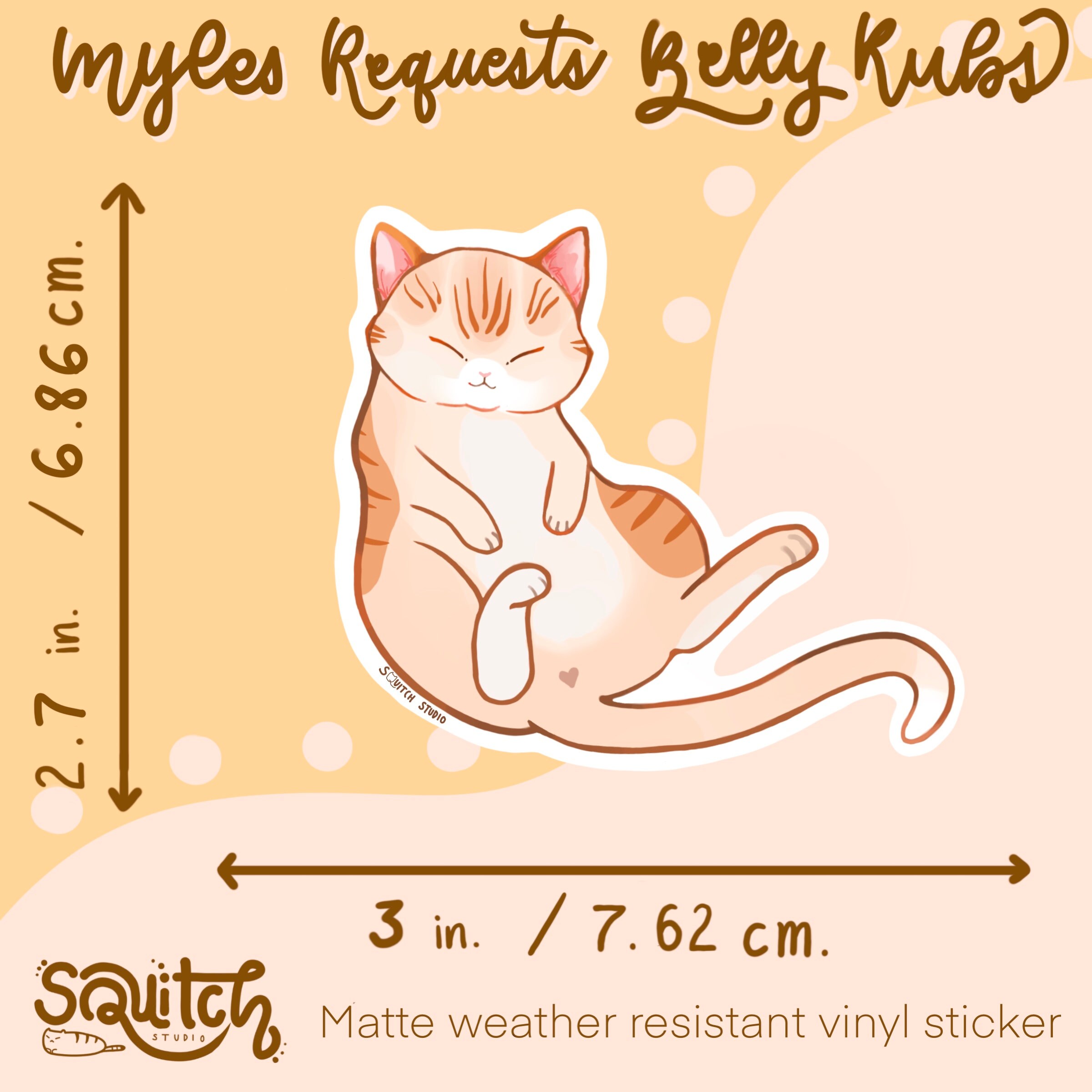 Myles Requests Belly Rubs - Matte Vinyl Weather Resistant Cute Cat ...