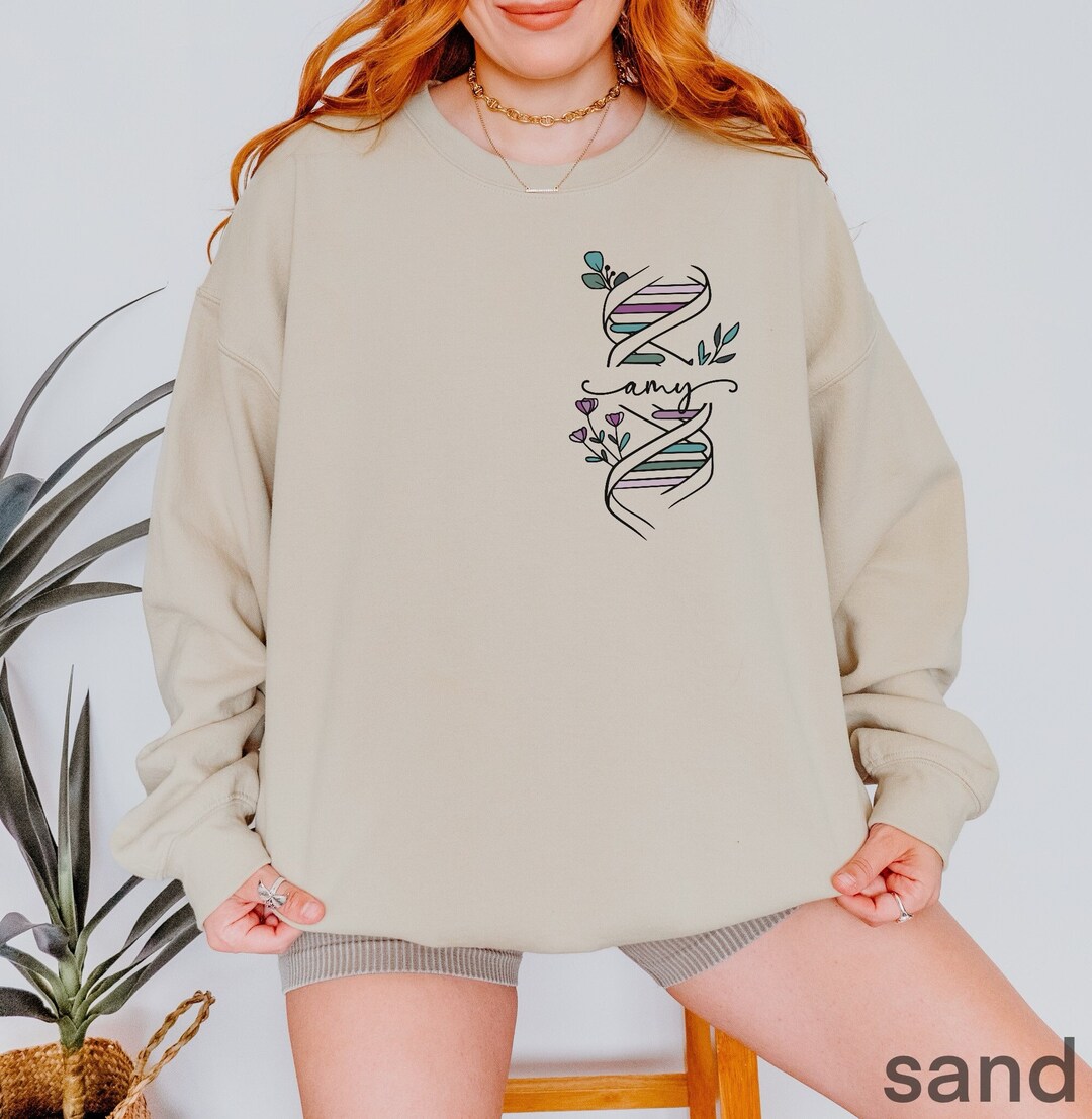 Personalized DNA Sweatshirt, Biochemistry Molecular Genetics Biology ...