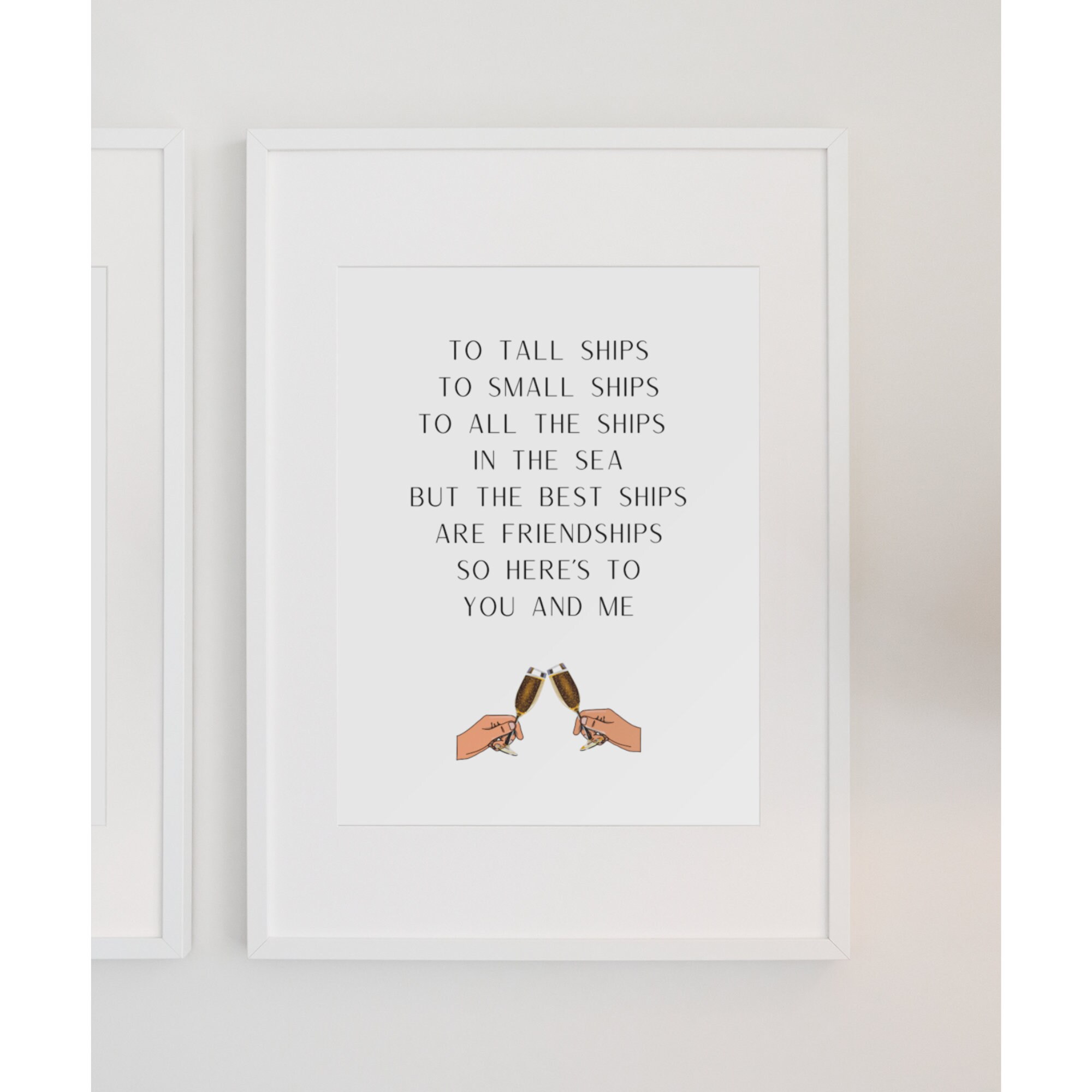PRINTABLE Friendship Toast #2, to Tall Ships, Friendship Quote, Toast ...
