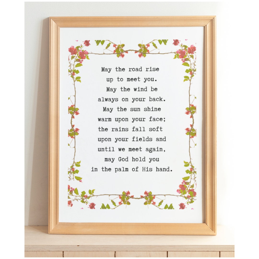 PRINTABLE Traditional Irish Blessing #1 May the Road Rise up to Meet ...