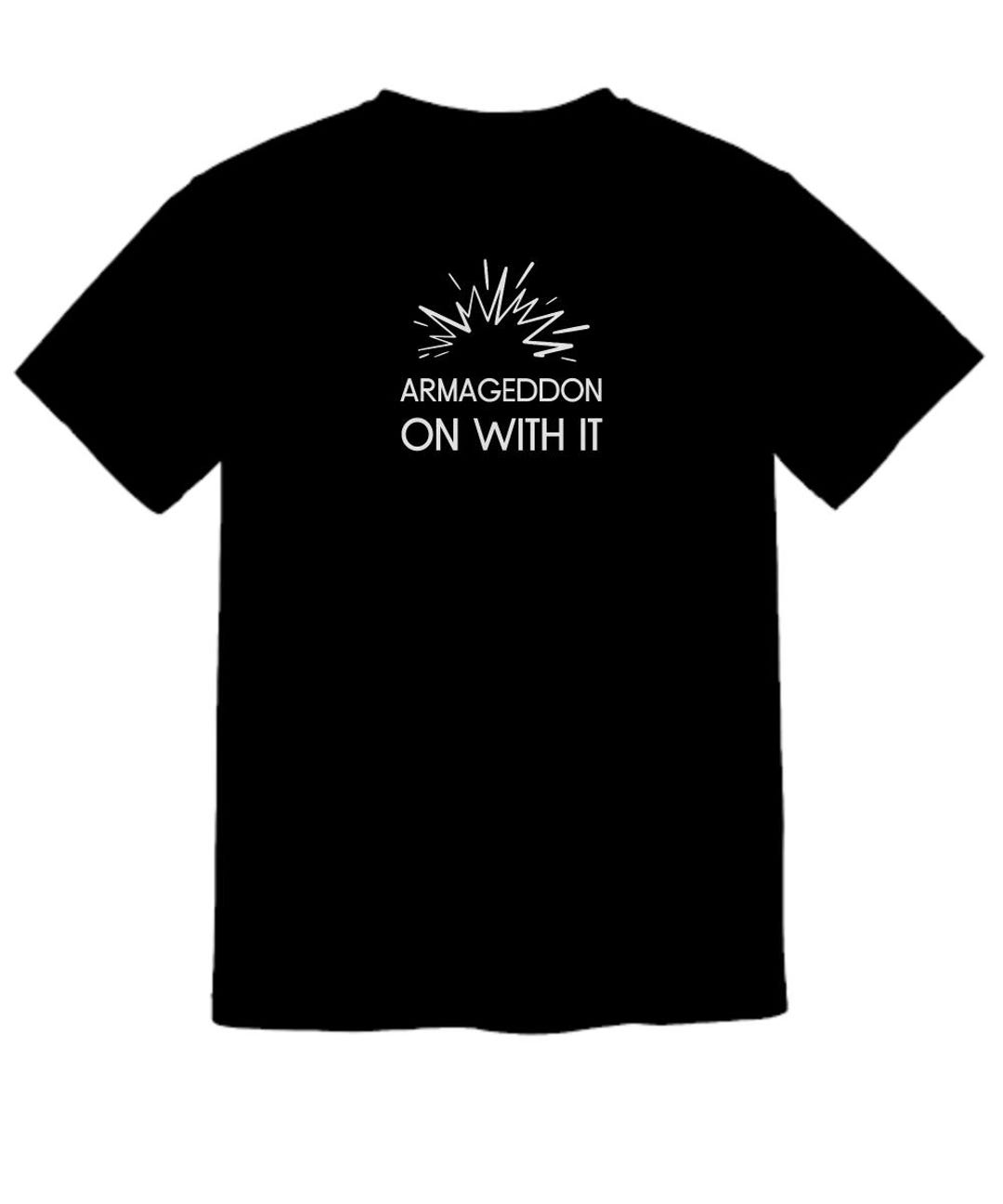 Armageddon T-shirt: Funny Dad Joke Graphic Tee - Etsy