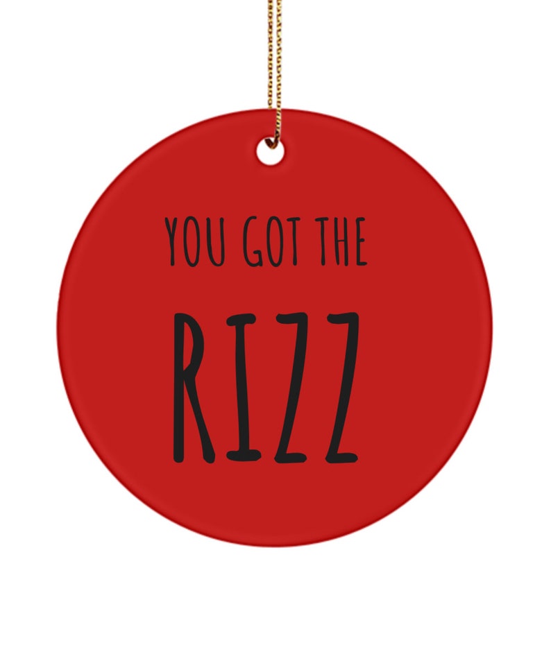 You Got the Rizz, Gift for Friend With Rizz, Charisma, Coworker Gift ...