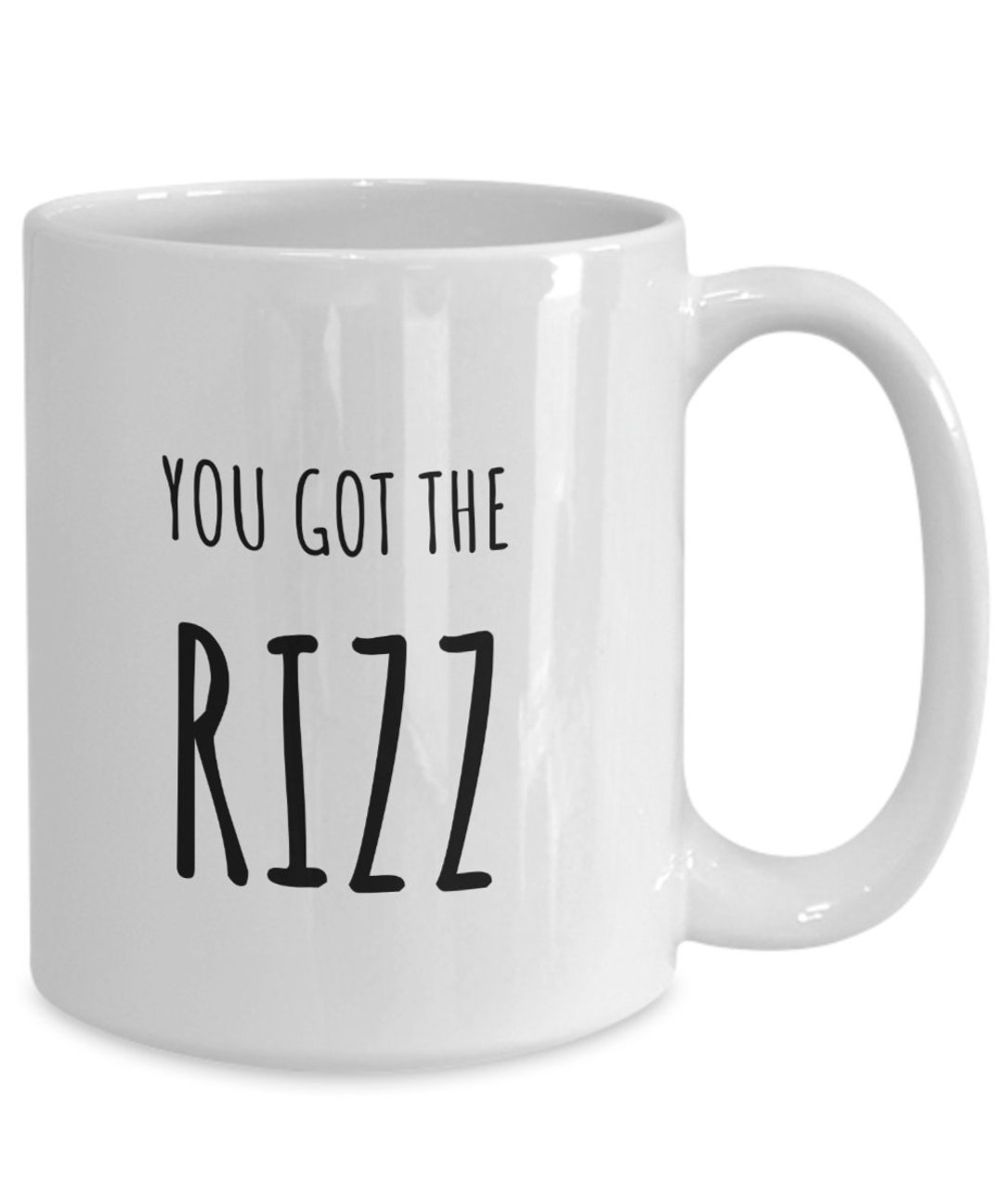 You Got the Rizz Coffee Mug, Charisma Gift - Etsy