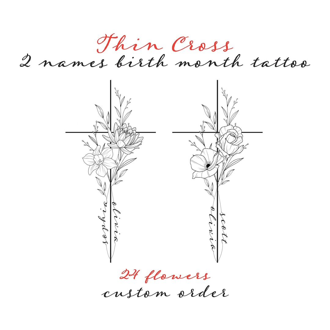 Cross Tattoo With Names , 2 Birth Flowers Bouquet , Thin Line ...