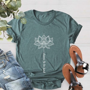 Positive Sayings T Shirts for Women, Choose to Be Kind Lotus Flower Tee ...