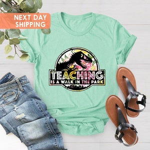 Colorful Teaching is A Walk in the Park Shirt, Kindergarten Teacher Tee ...