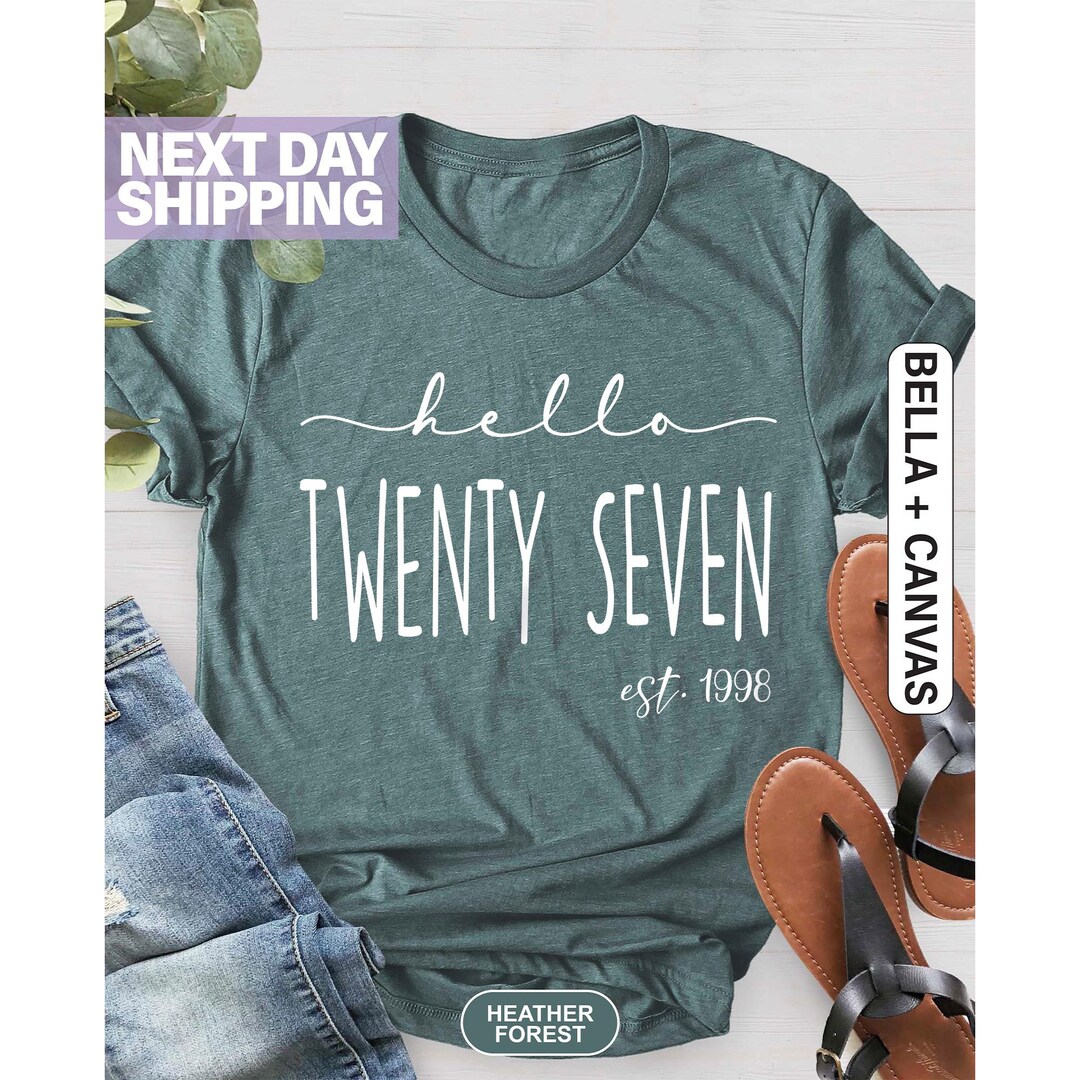 Hello Twenty-seven Birthday Shirt, Women Gift, Turning 27 Birthday ...