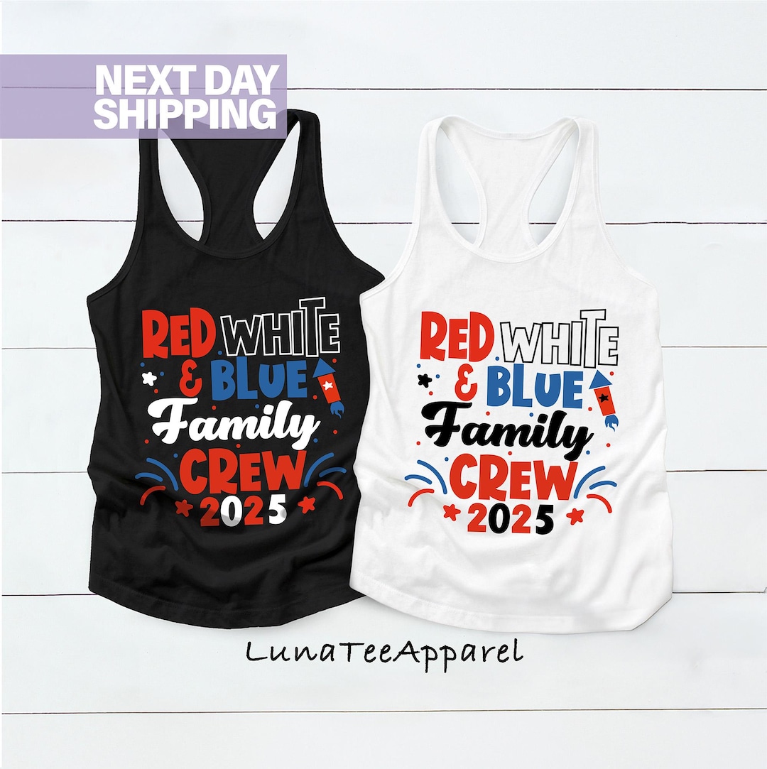 Red White and Blue Family Crew 2025 Tank Tops, 4th of July Family Crew ...