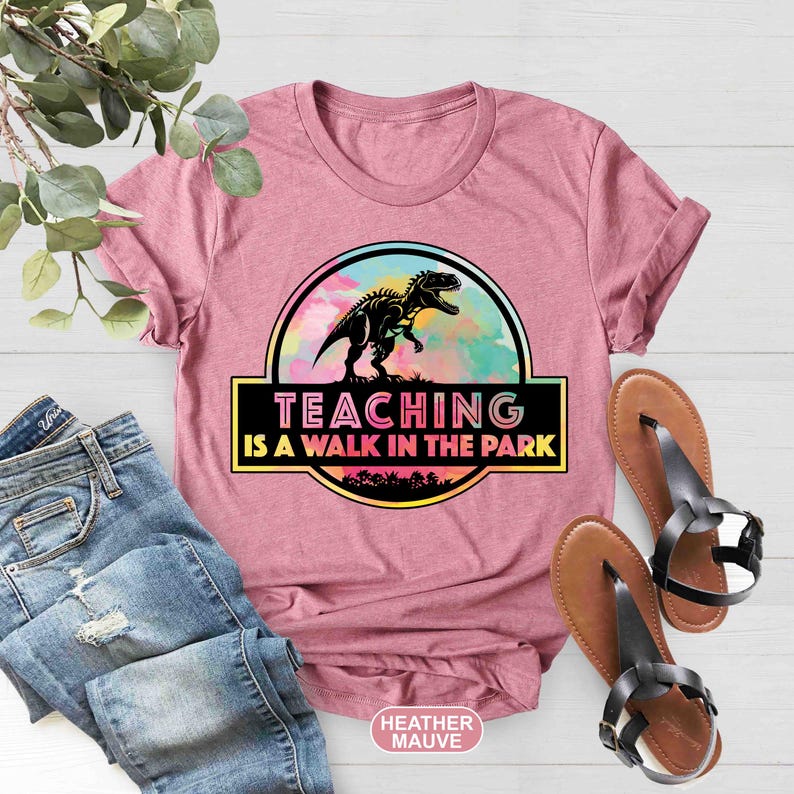 Colorful Teaching is A Walk in the Park Shirt, Kindergarten Teacher Tee ...