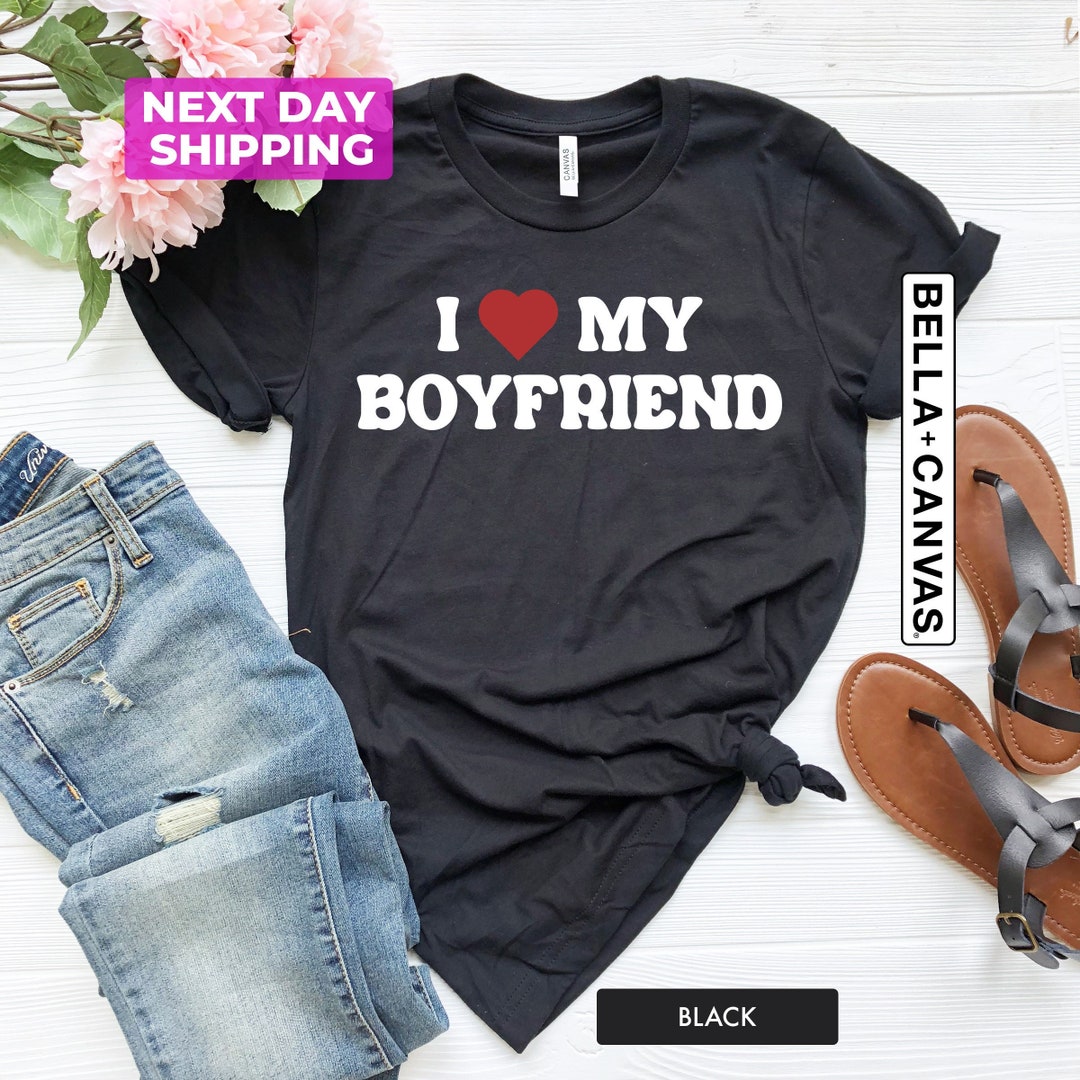 I Love My Boyfriend T-shirt, I Heart My Boyfriend Shirt, Valentine's ...