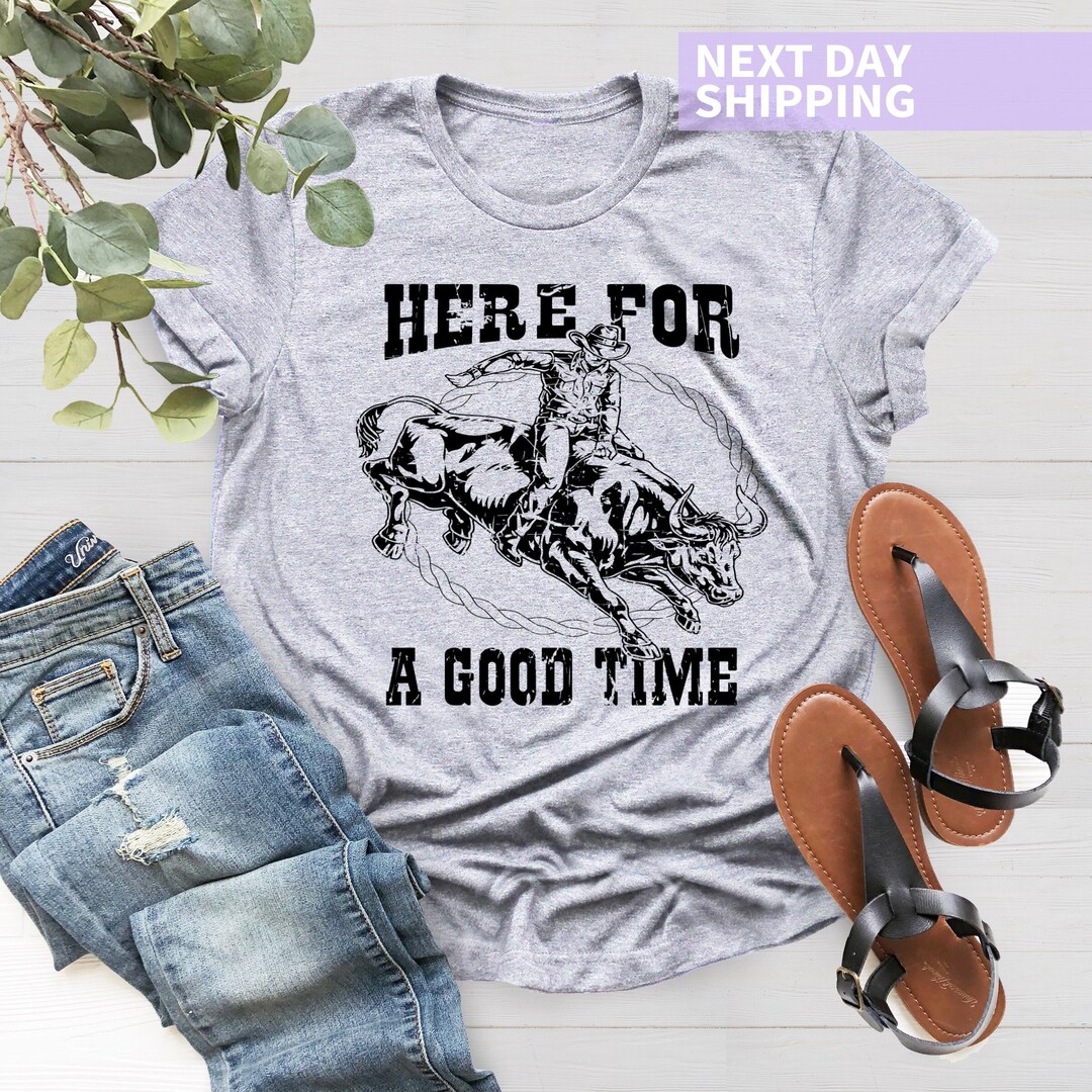 Unisex Western Shirt, Here for A Good Time Shirt, Cowboy Shirt, Country ...