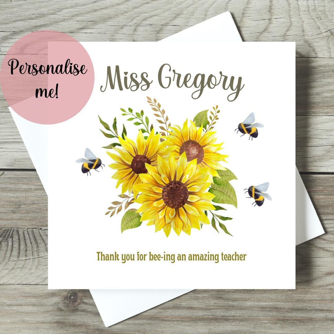 Personalised Teacher Thank You Card - Sunflower and Bees, Custom Name ...