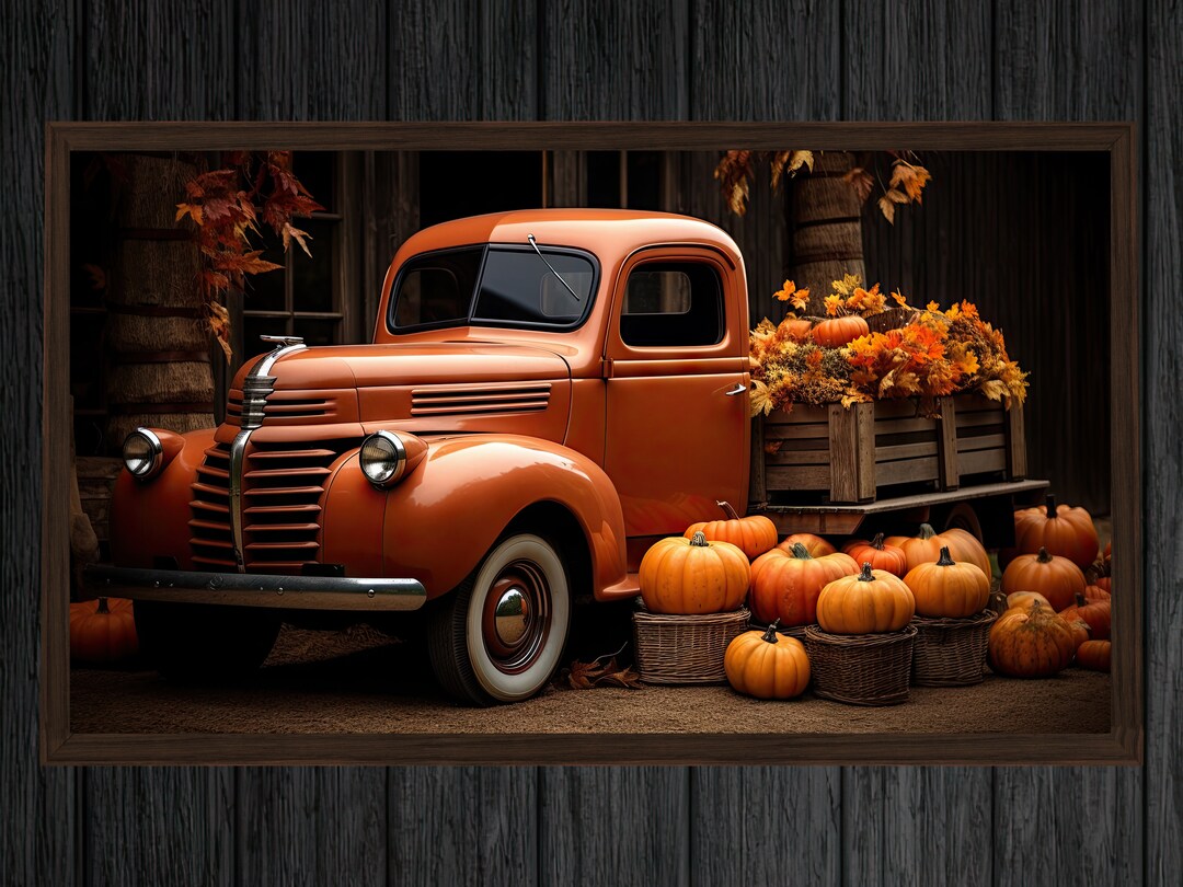 Antique Truck During the Pumpkin Harvest Fall Frame Tv Art | Fall Wall ...