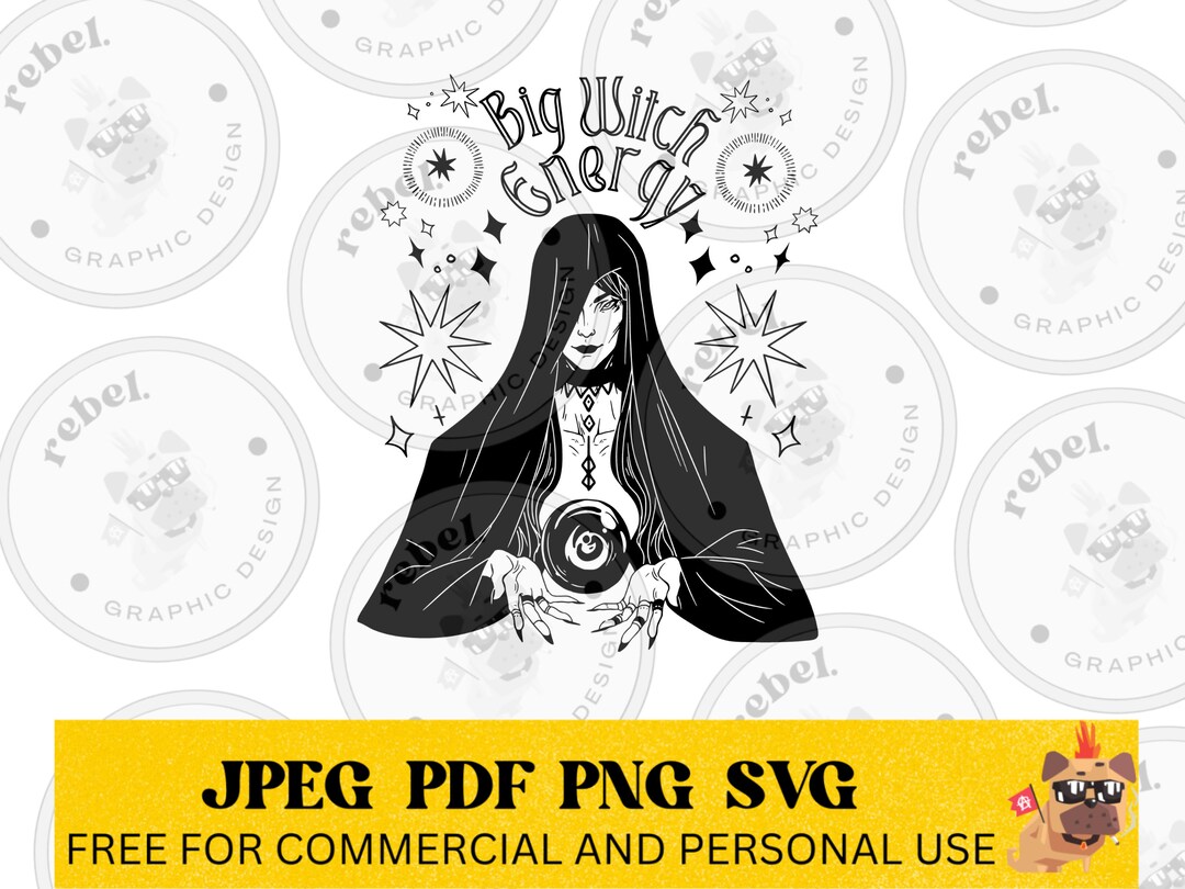 Big Witch Energy Witchy Svg Png Pdf Jpeg Files for Cricut, Halloween ...