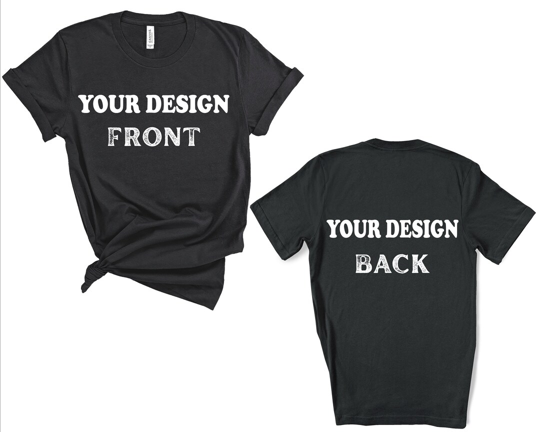 Front and Back Custom Shirt, Custom Shirt, Inspired Shirt, Custom Shirt ...