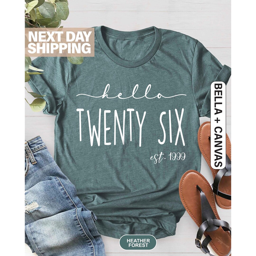 26th Birthday Shirt, Hello Twenty-six Shirt, Birthday Party Tee ...