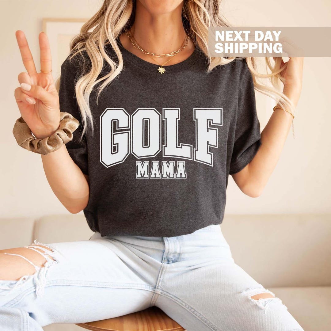 Golf Mom T-shirt, Gift for Mom, Mothers Day Gift, Golf Mom Gift, Women ...