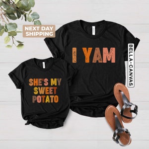 She's My Sweet Potato I Yam Shirt, Couples Thanksgiving Shirt ...