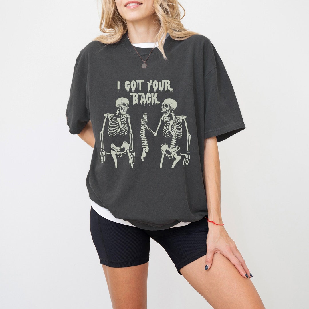 I Got Your Back Skeleton T-shirt, Funny Skull Shirt, Vintage Comfort ...