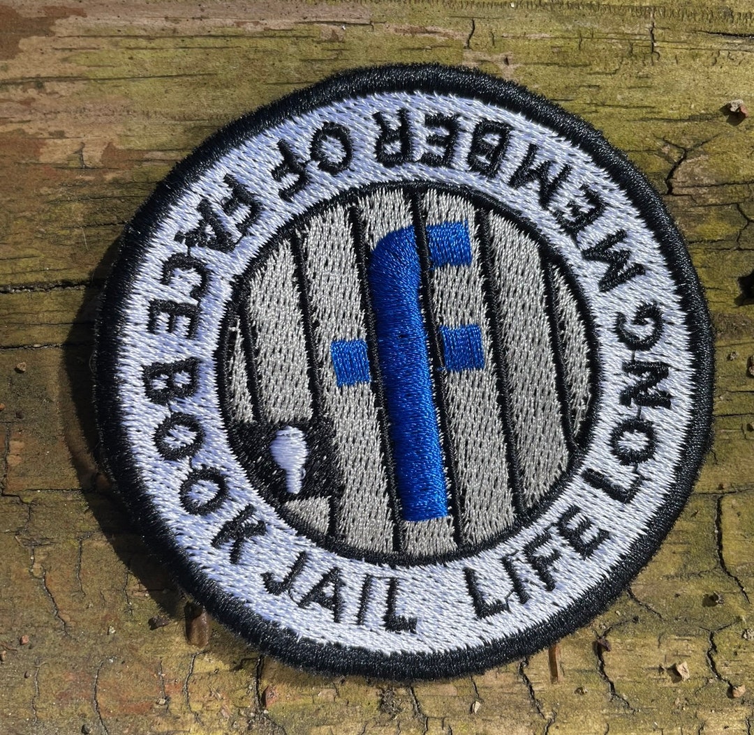 Facebook Jail Patch Embroidered - Etsy